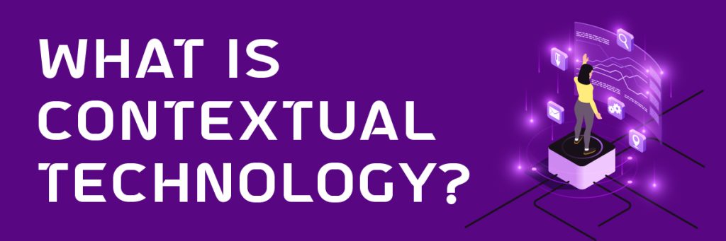 What is Contextual Technology for IT Service Providers