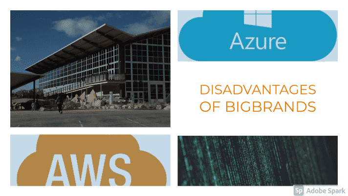 Disadvantages of AWS, Azure, and Other Big Brand Hosting