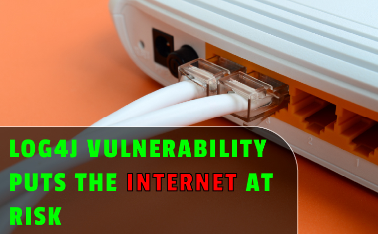 Log4j vulnerability puts the internet at risk. - Protected Harbor Blogs Log4j vulnerability puts the internet at risk. - Protected Harbor Blogs