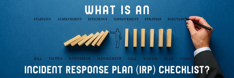 What is an Incident Response Plan (IRP) Checklist? - PH Blogs