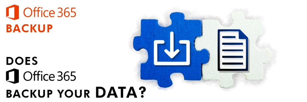 Data backup in Office 365.