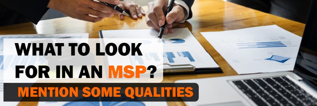 What To Look For In An MSP? - Protected Harbor Blogs