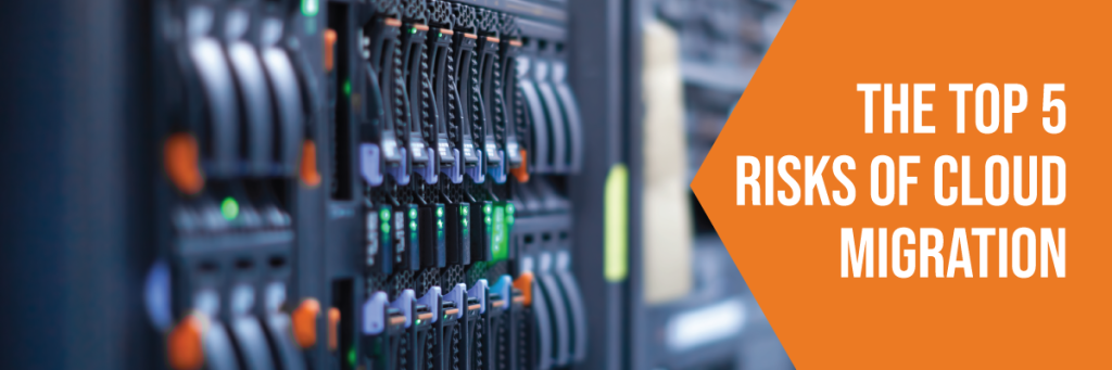 The Top 5 Risks of Cloud Migration - Protected Harbor Blogs