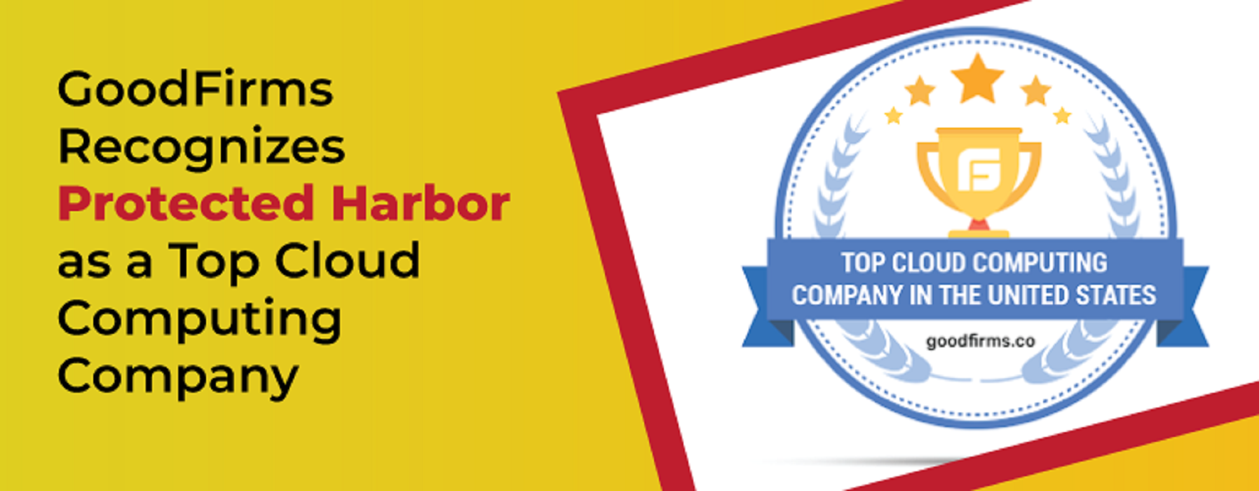 GoodFirm.co Recognizes Protected Harbor as a Top Cloud Computing Company