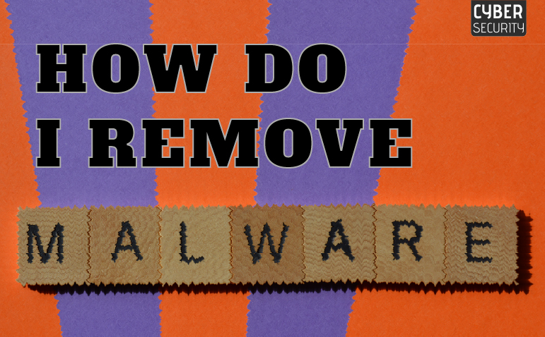 How do I Remove Malware - Protected Harbor Blogs