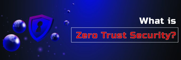 What is Zero Trust Security - Protected Harbor Blogs