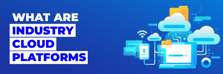 What are Industry Cloud Platforms (ICP) - Protected Harbor Blogs
