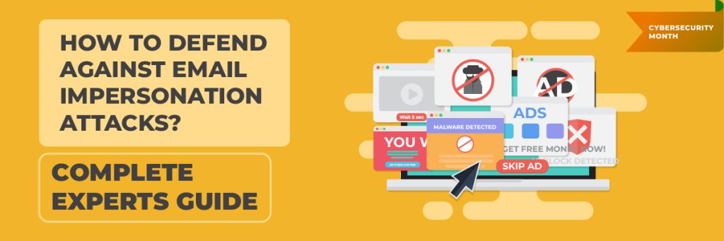 How to defend against email impersonation attacks